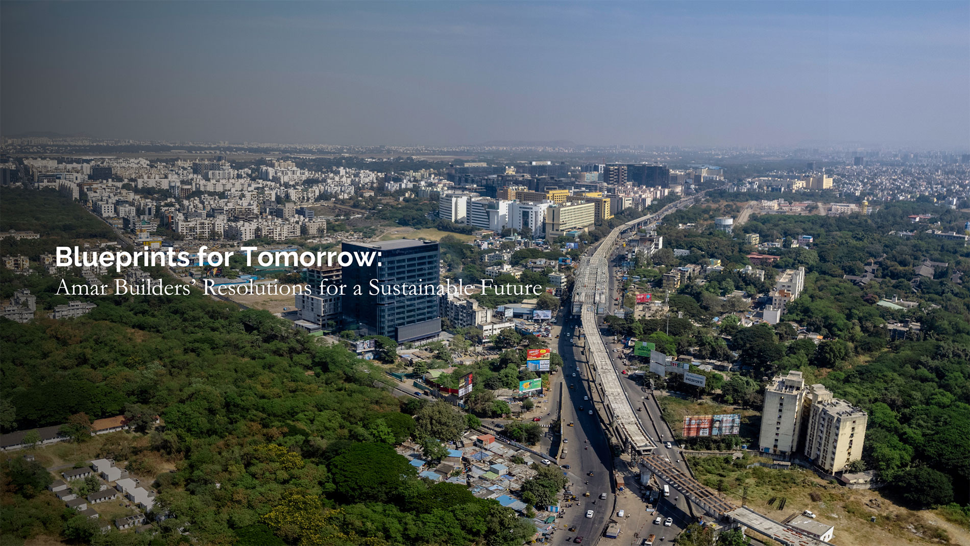Blueprints for Tomorrow | Amar Builders’ Resolutions for a Sustainable ...